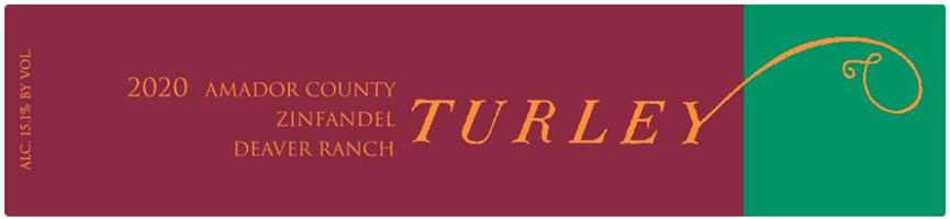2021 Turley Zinfandel Deaver Ranch Amador County 750ML - Hill Side ...
